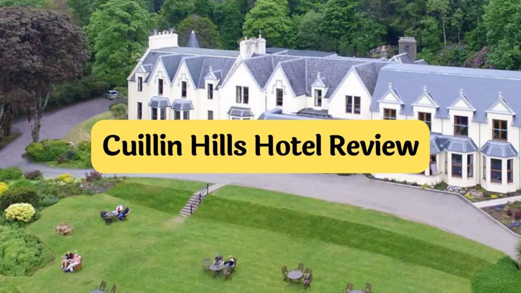 Cuillin Hills Hotel – Best hotel in the Isle of Skye?